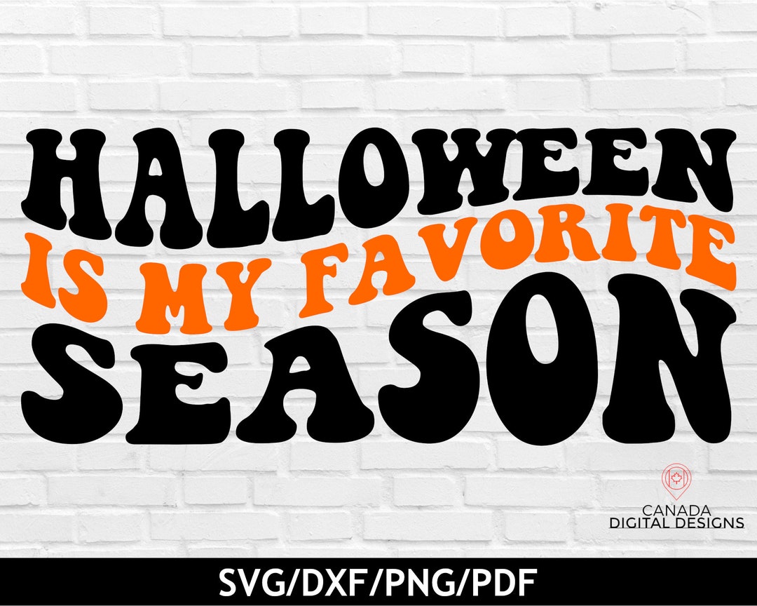 Halloween is My Favorite Season Svg, Spooky Season Svg, Halloween ...