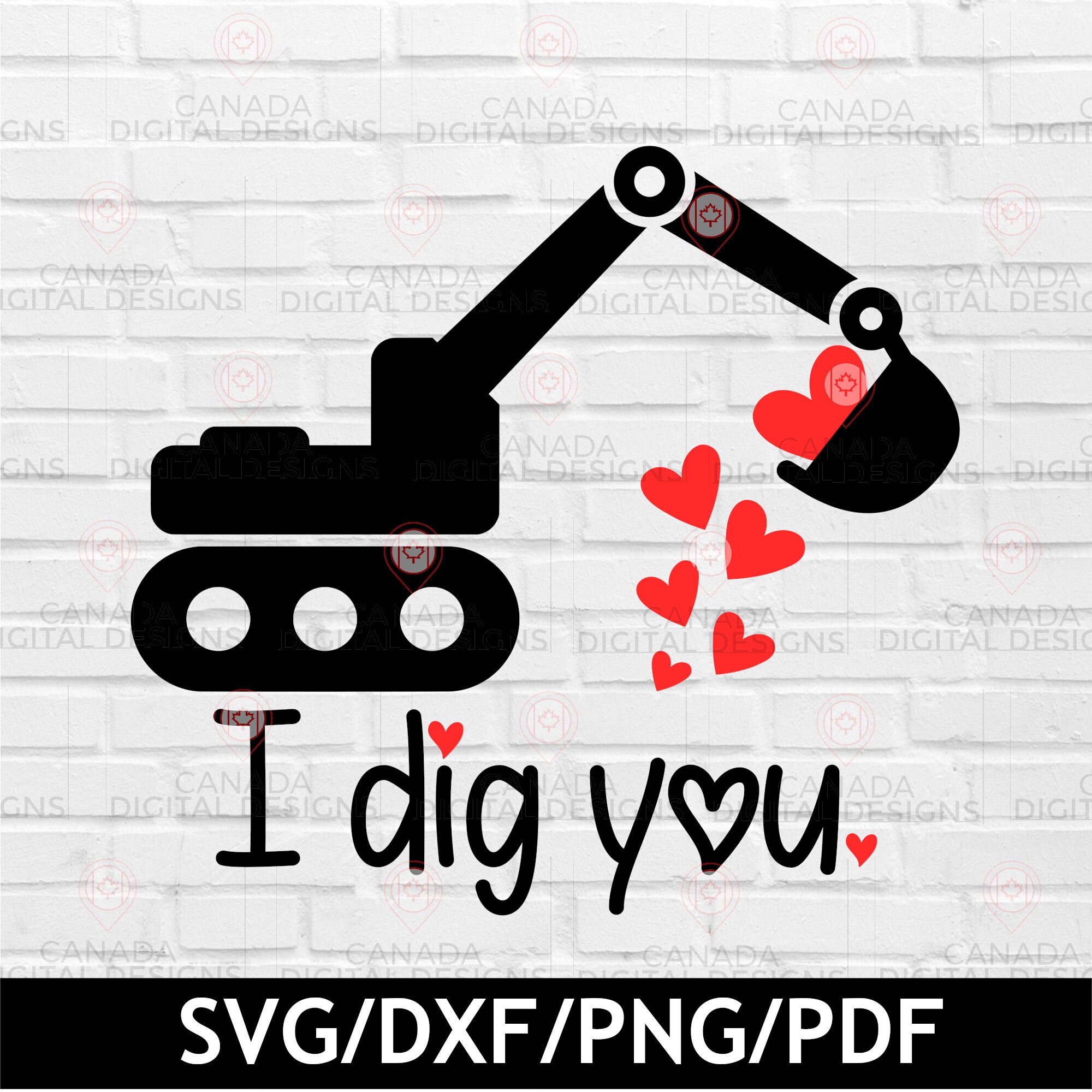 I Dig You Svg Boys Valentine Svg Valentine Excavator Svg | Etsy