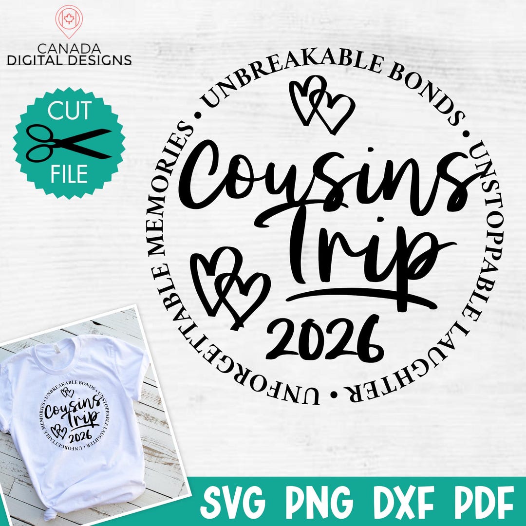 Cousins Trip 2026 Svg, Cousins Weekend 2026 Svg, Cute Girls Trip Shirt ...