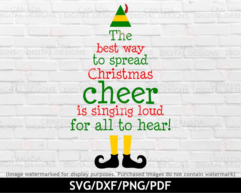 The Best Way to Spread Christmas Cheer Svg Elf Quote Svg - Etsy