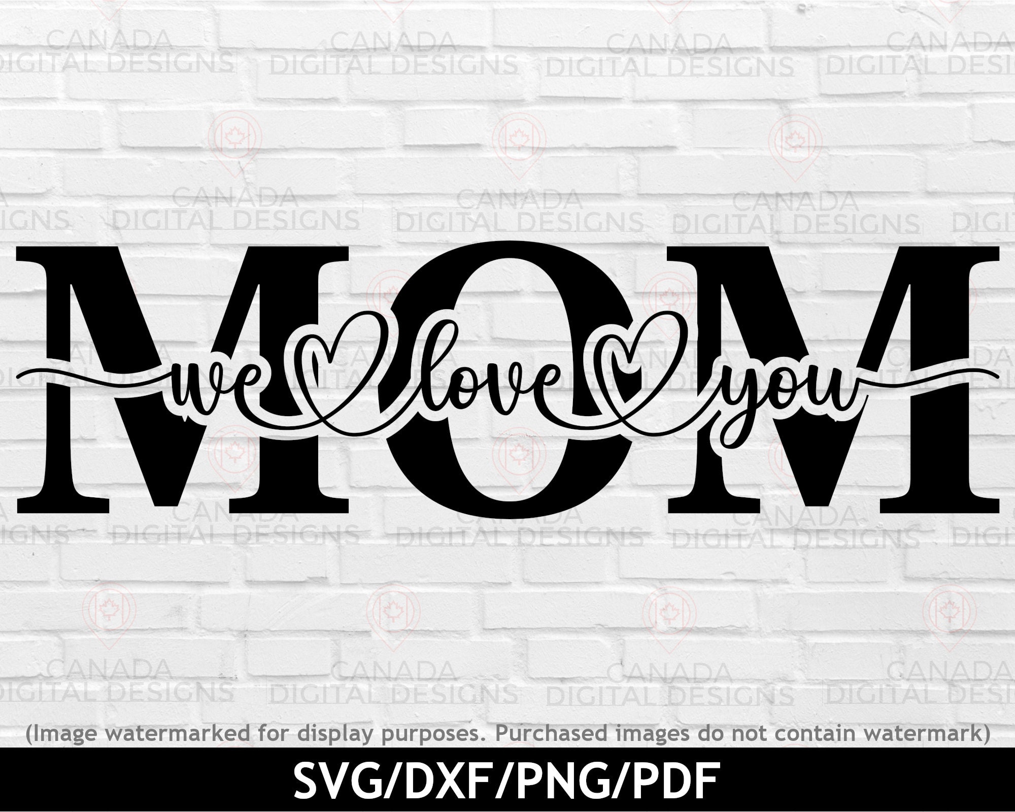 Mom We Love You Svg Mothers Day Svg Heart Script Font Svg - Etsy