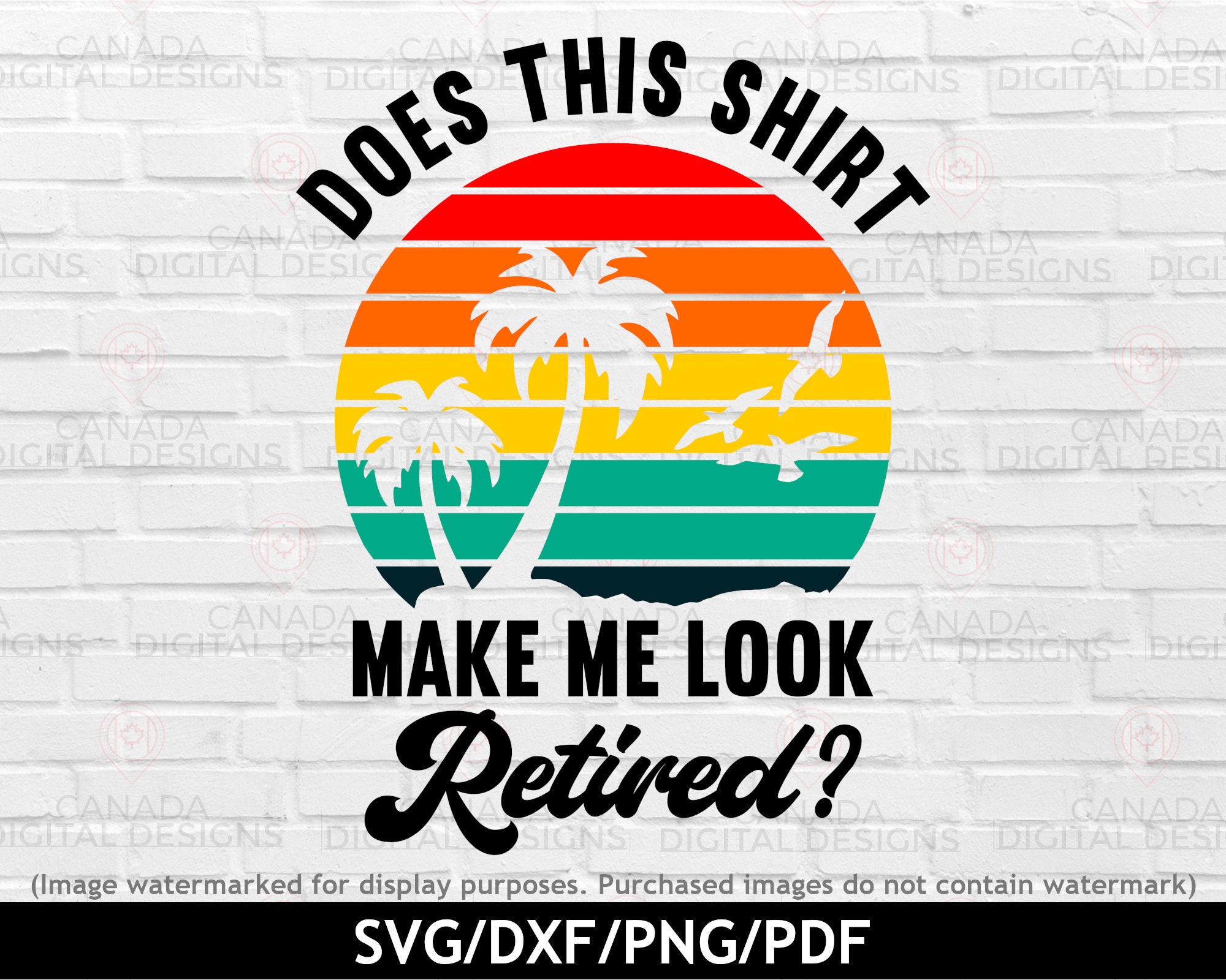 Does This Shirt Make Me Look Retired Svg Retired 2022 Svg | Etsy
