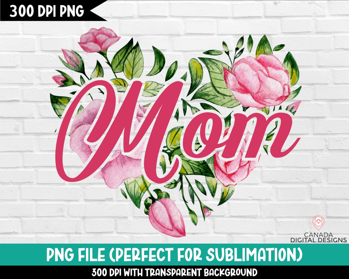 Floral Mom Png Floral Heart Clipart Cute Mothers Day Png - Etsy