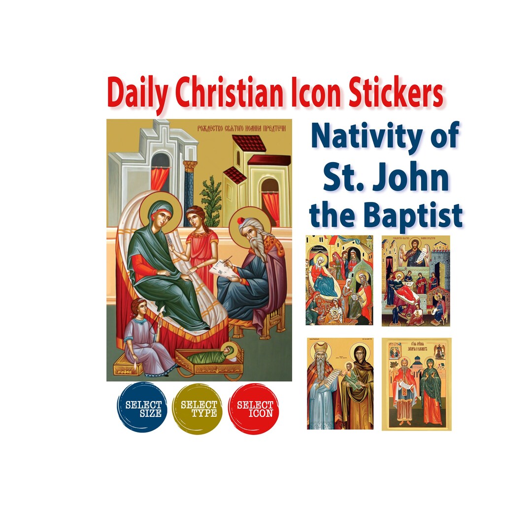 Nativity of Saint John the Baptist Stickers Feast Days Collection ...