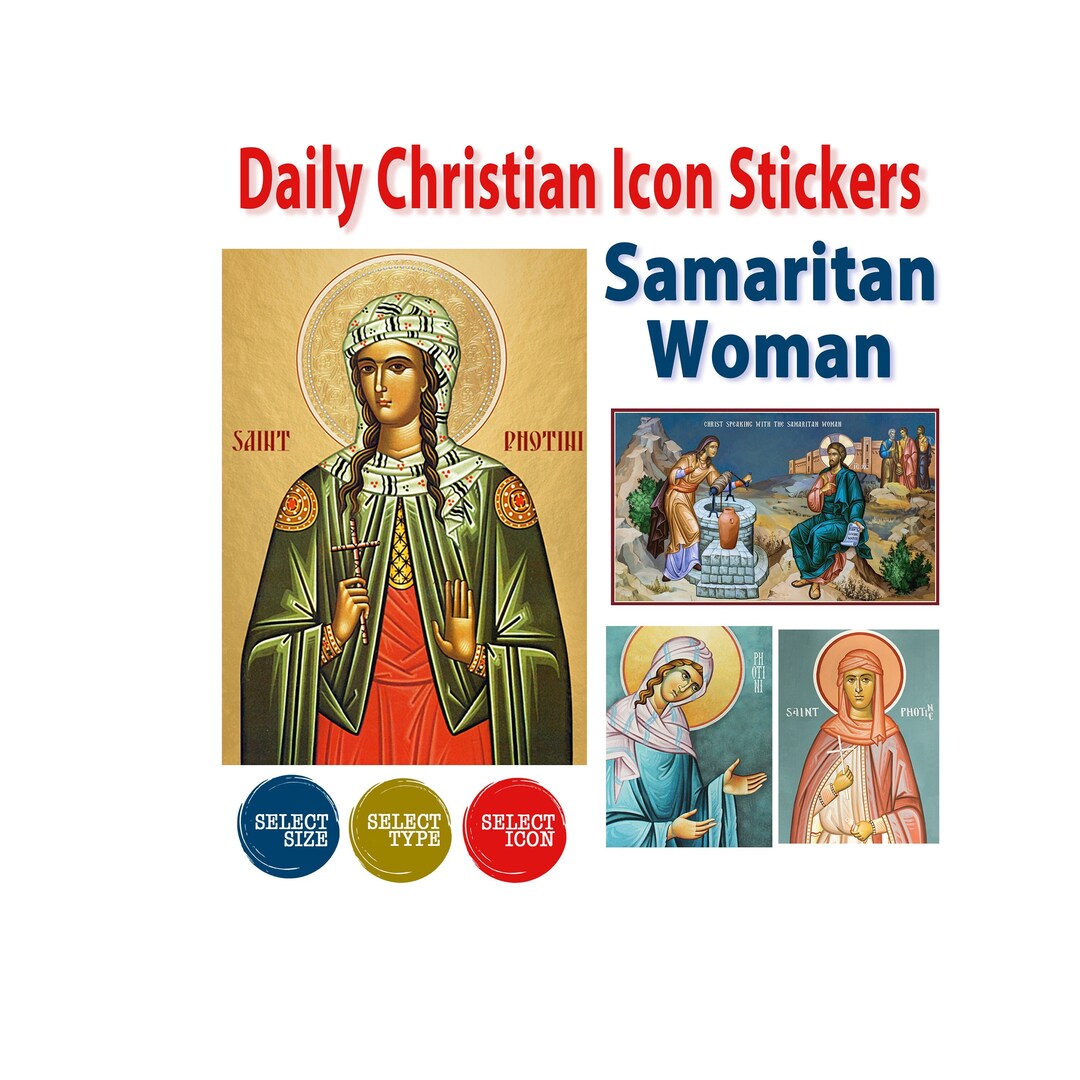 Samaritan Woman, Sunday 5th Sunday of Pascha Christian Stickers, Feast ...