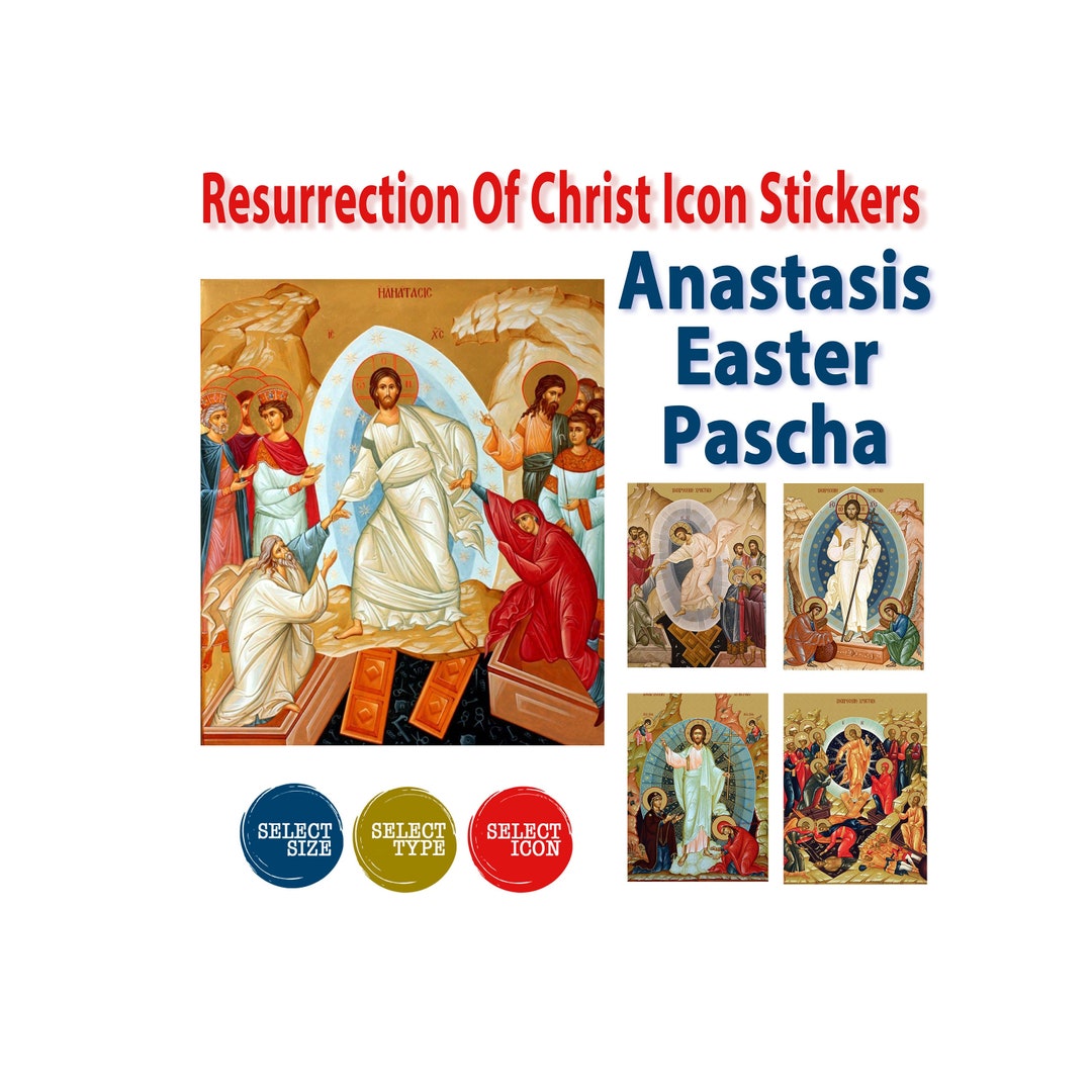 Resurrection of Christ Orthodox Stickers Anastasis Christ is Risen ...