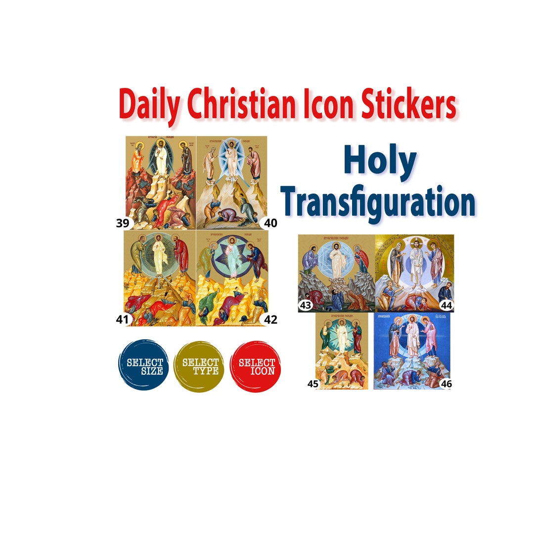 The Holy Transfiguration of Our Lord, God, and Savior Jesus Christ Christian Stickers Feast Days ...