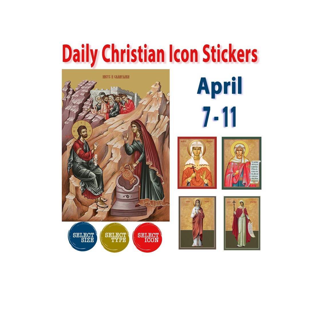April 7 - April 11 Christian Stickers With an Icon for Each Day Feast ...