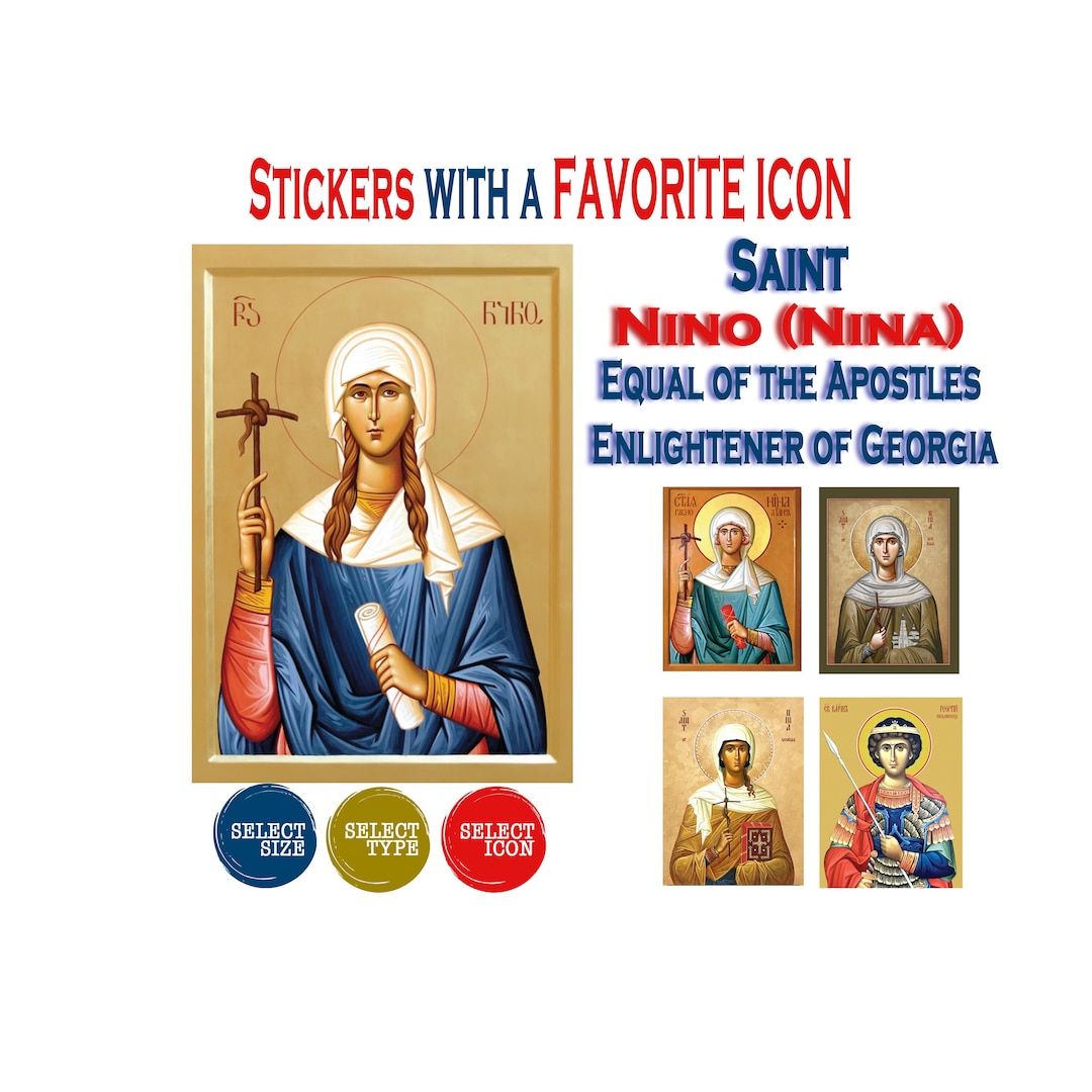 St. Nina of Georgia Stickers With a Your Favorite Icon of Saint Nino ...