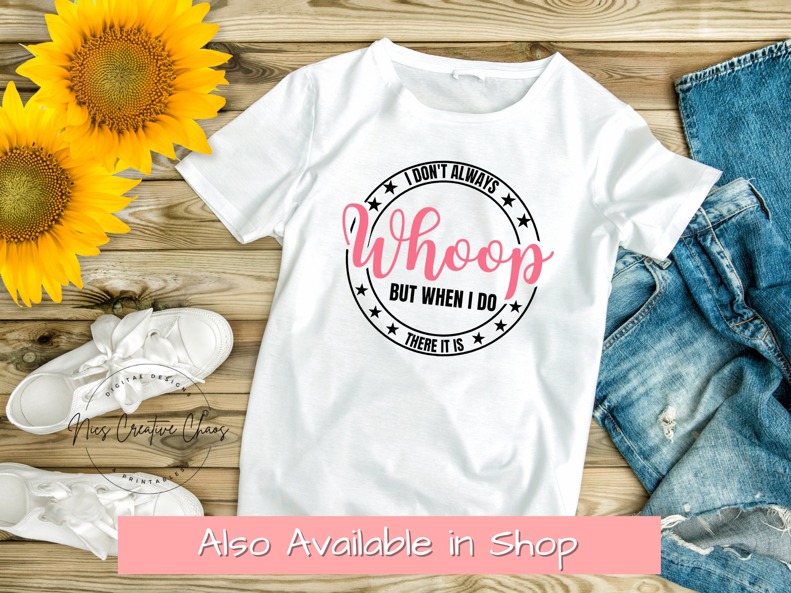 Whoop There It is SVG Png, Funny Cut Files, Adulting Svg, Funny Mom ...