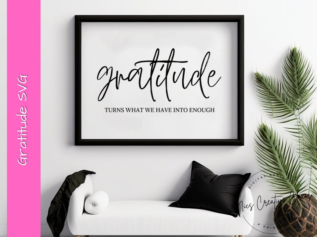 Gratitude SVG, Quote SVG, Home Decor SVG Cut Files, Family Wall Sign ...