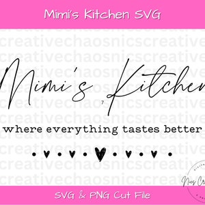 Mimi's Kitchen SVG, Mimi SVG, Mother’s Day SVG, Home Decor Svg Cut ...