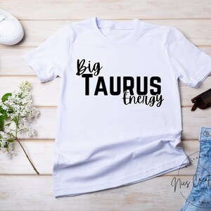 Big Taurus Energy SVG PNG, Astrology Taurus Cut Files, Taurus Svg Png ...
