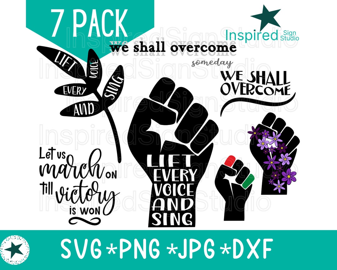 Black History Month SVG Bundle, Power Fist, We Shall Overcome Lyrics ...