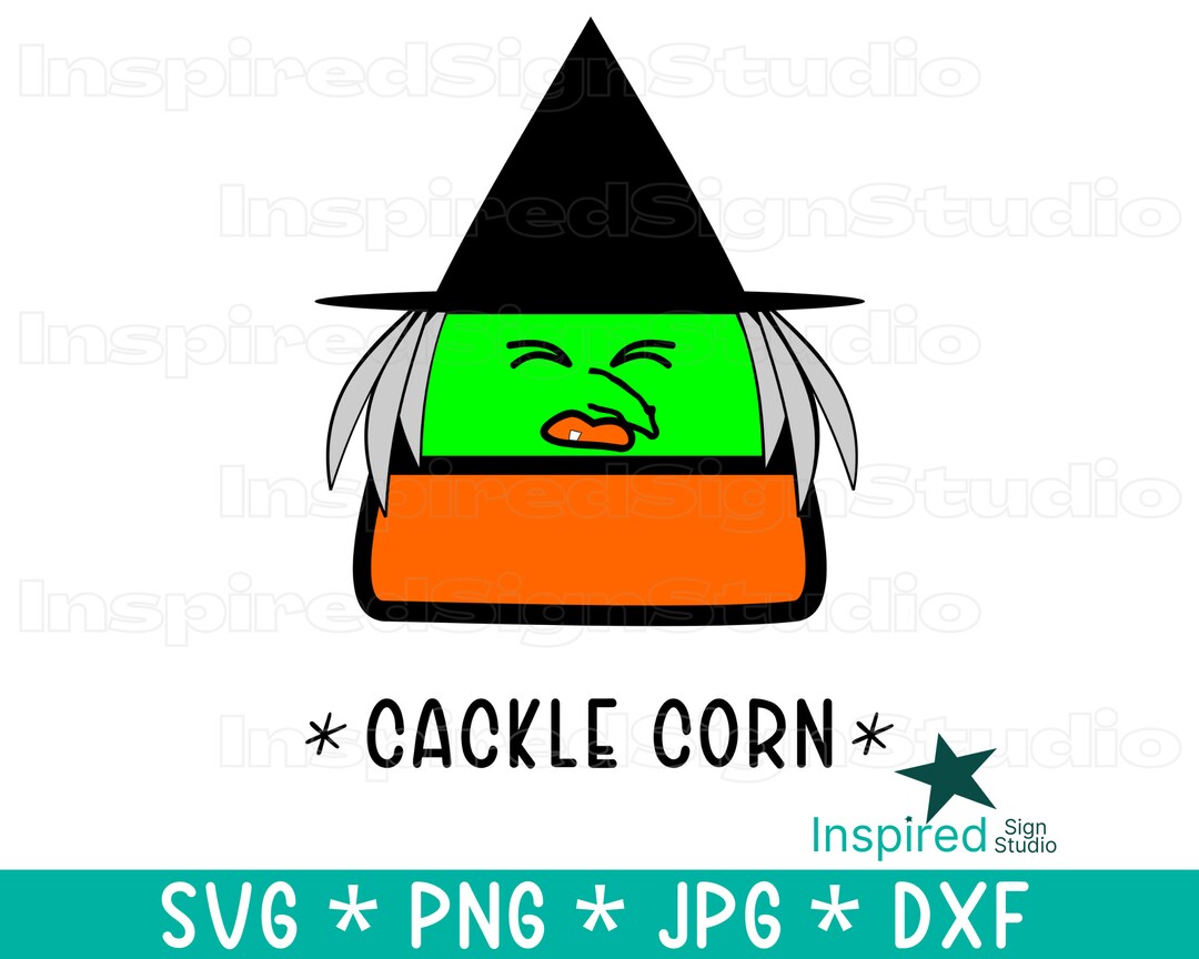 Witch Candy Corn SVG, Halloween Witch PNG, Funny Cackle Corn Wicked ...