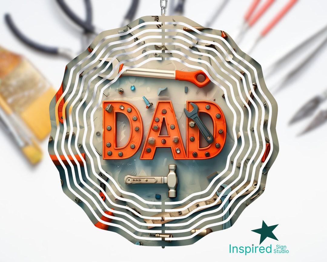 3D Dad Tools Wind Spinner PNG, Sublimation Design for Fathers Day ...