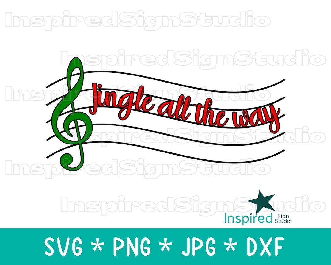 Jingle All the Way SVG, Christmas SVG File for Cricut, Jingle Bells ...