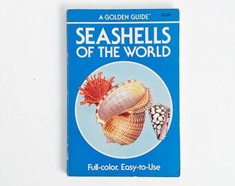 SEASHELLS Guide / Vintage SEASHELLS of the World A Golden Nature Guide ...