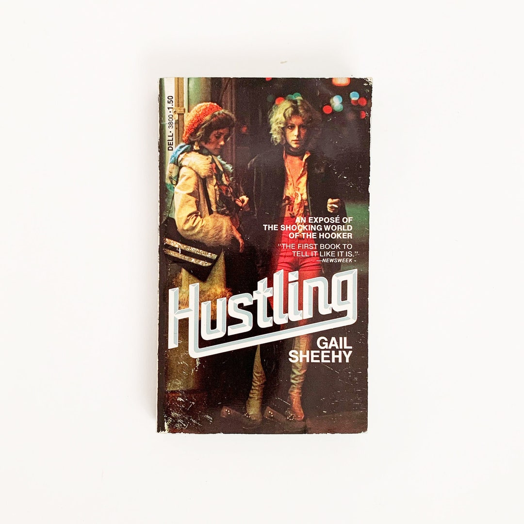 Hustling by Gail Sheehy Vintage Paperback Book - Etsy