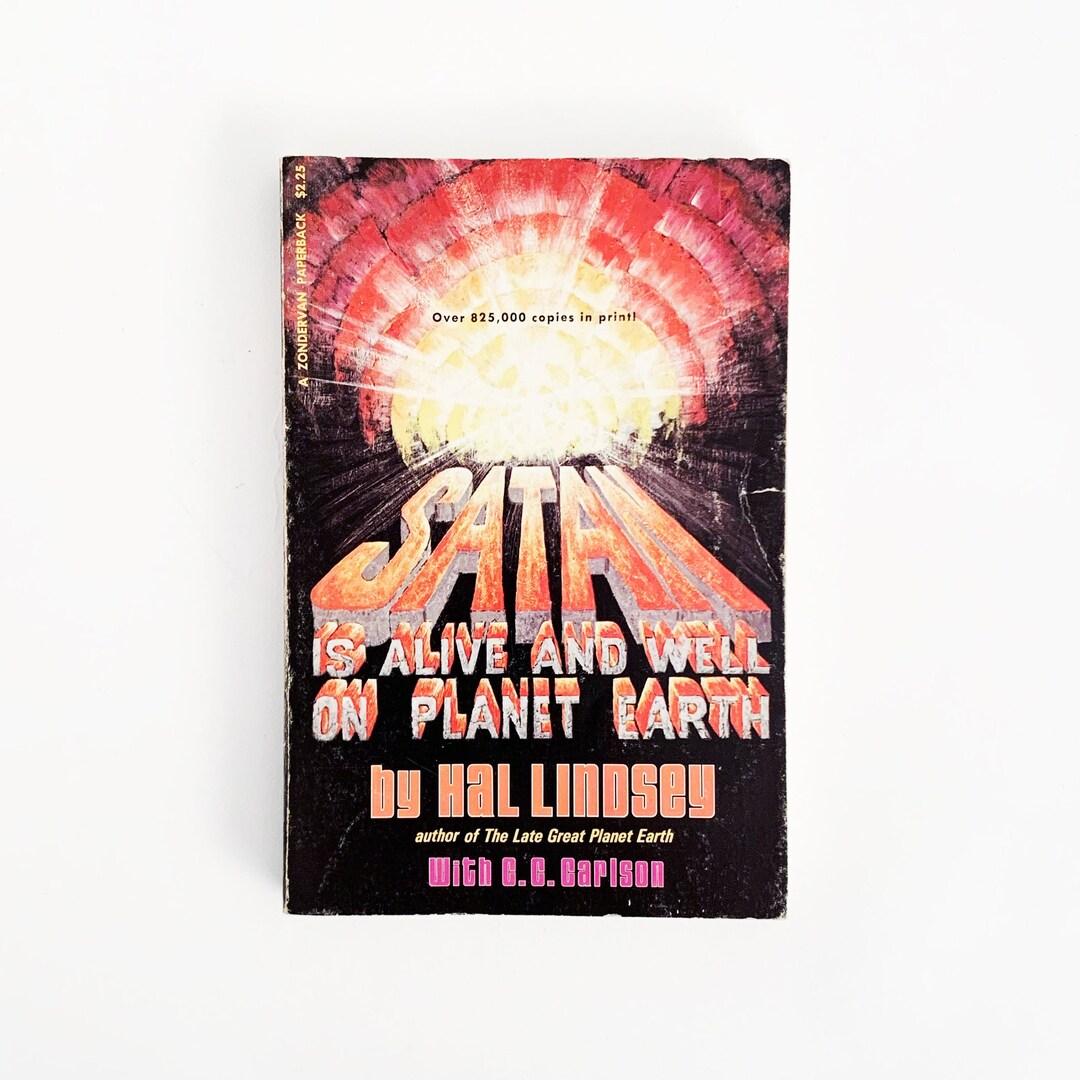 Satan is Alive and Well on Planet Earth by Hal Lindsey Vintage ...