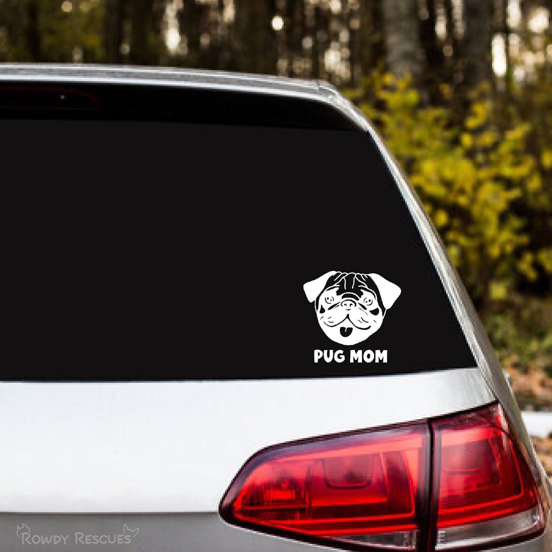 Pug Decal, Dog Decal, Custom Dog Mom Decal, Custom Pug Decal, Dog Mom ...