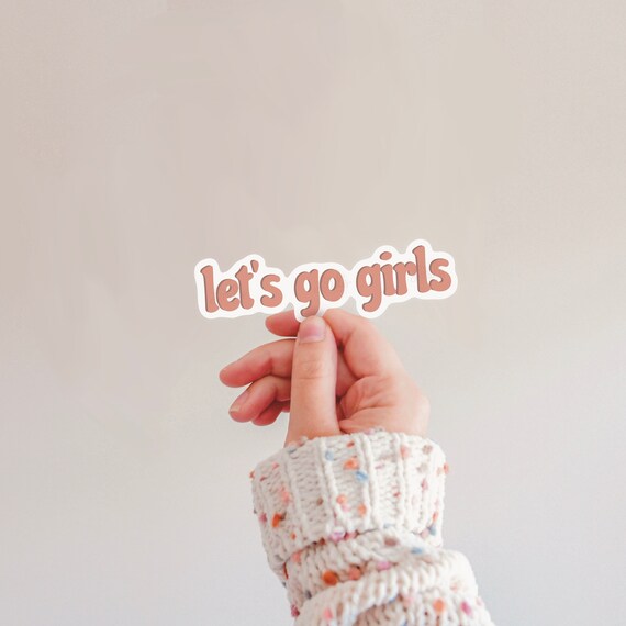 Lets Go Girls Bachelorette Sticker Laptop Girly Stickers for | Etsy