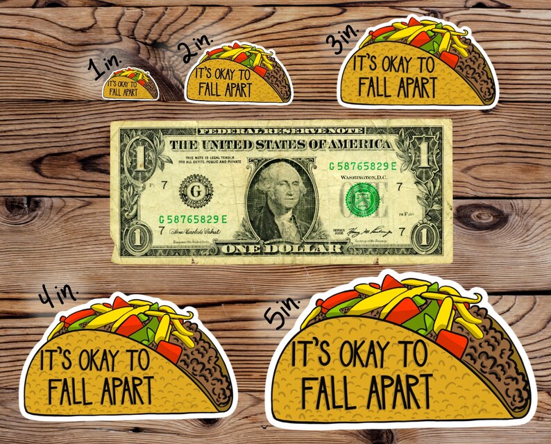 Its Okay to Not Be Okay Sticker Taco Sticker Quote - Etsy