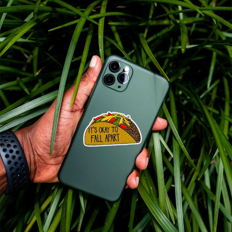 Its Okay to Not Be Okay Sticker Taco Sticker Quote - Etsy