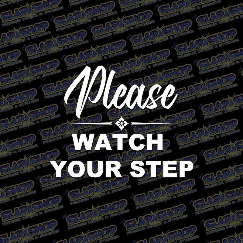 Watch Your Step - Etsy