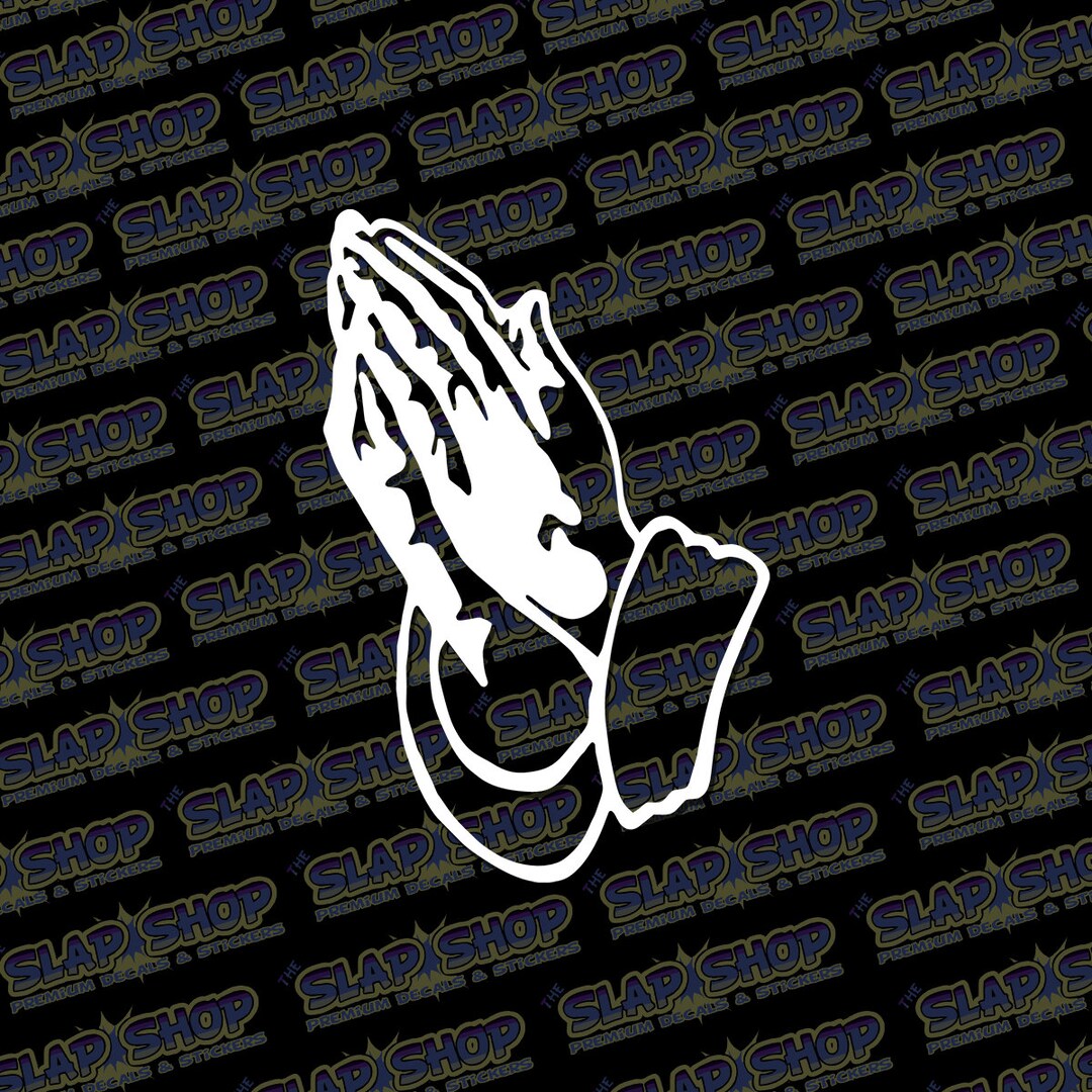 Praying Hands Die-cut Vinyl Decal - Stickers - Click to Explore Colors ...
