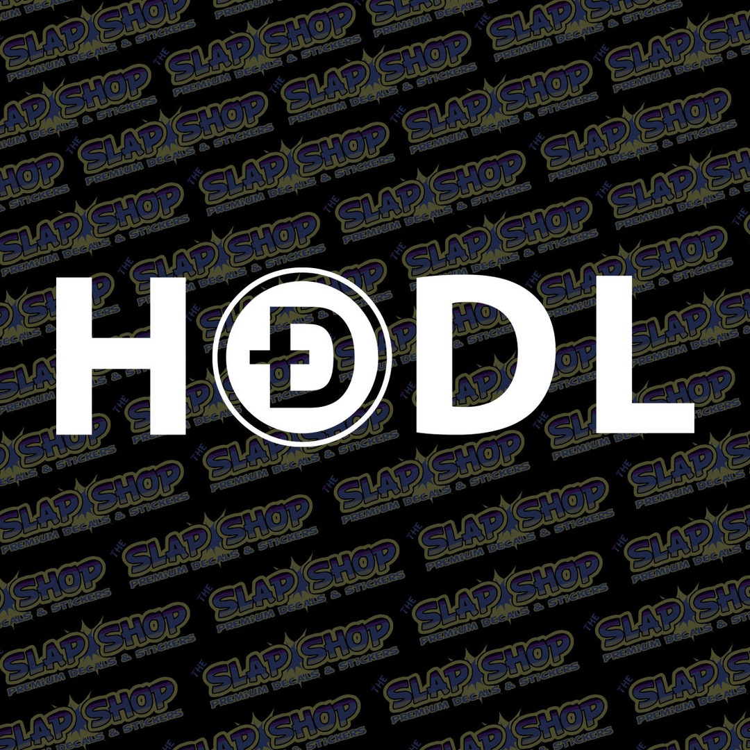 HODL Dogecoin Vinyl Decal – Doge Meme Coin Sticker – to the Moon Design ...