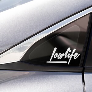 JDM Style 'lowlife' Vinyl Decal for Japanese Performance Cars Multiple ...