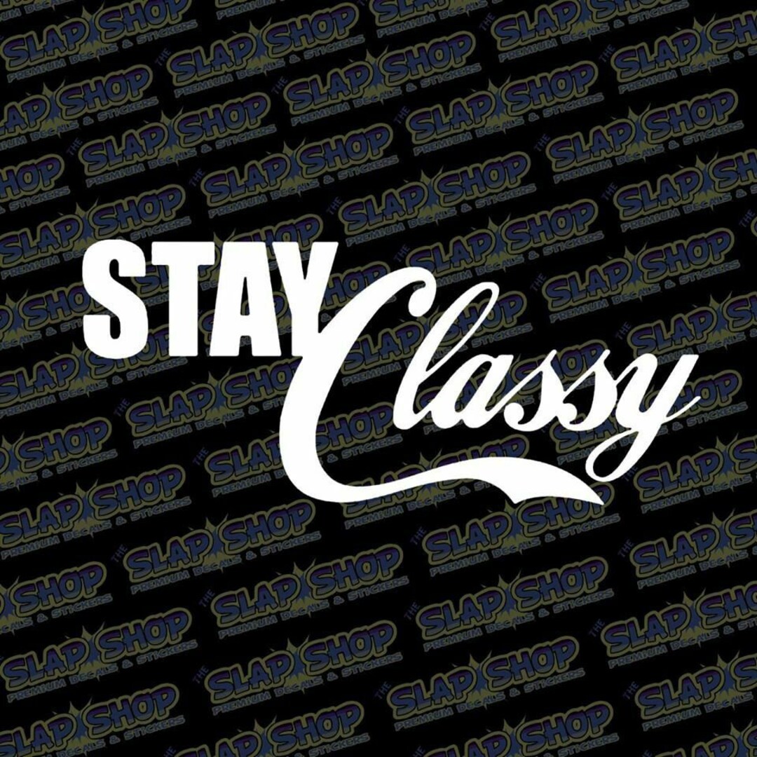 JDM Style 'stay Classy' Vinyl Decal for Japanese Performance Cars ...