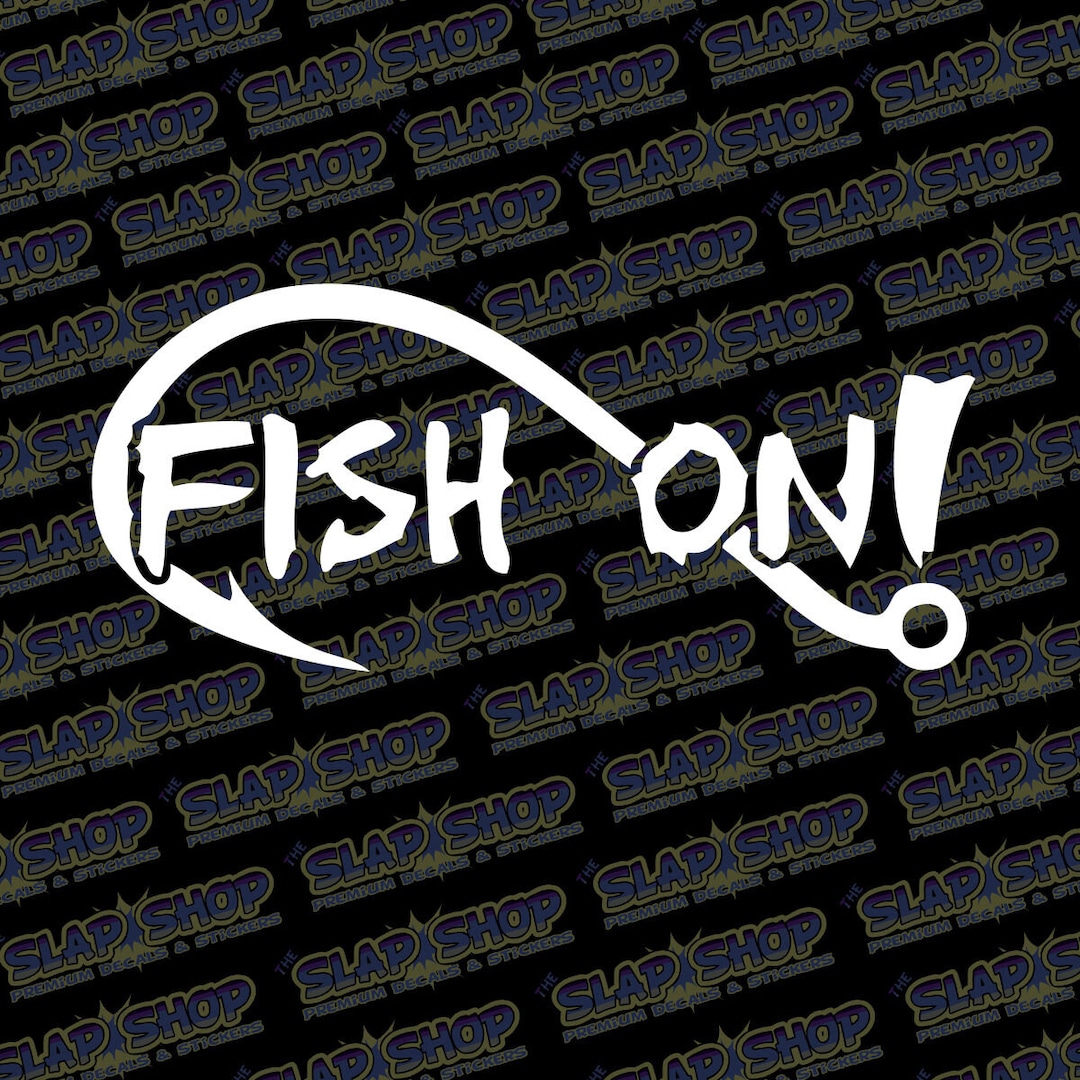 Fish on Hunting and Fishing Vinyl Decal | Outdoor Sticker for Car ...