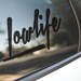 JDM Style 'lowlife' Vinyl Decal for Japanese Performance Cars Multiple ...