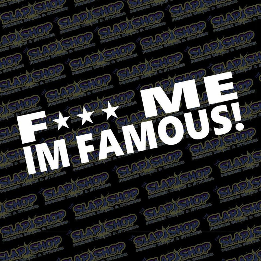 JDM Style 'i'm Famous' Vinyl Decal for Japanese Performance Cars ...