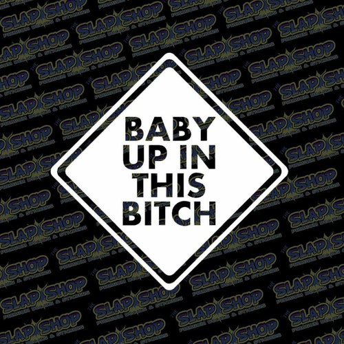 Baby up in This Die Cut Vinyl Decal Sticker CLICK to EXPLORE - Etsy