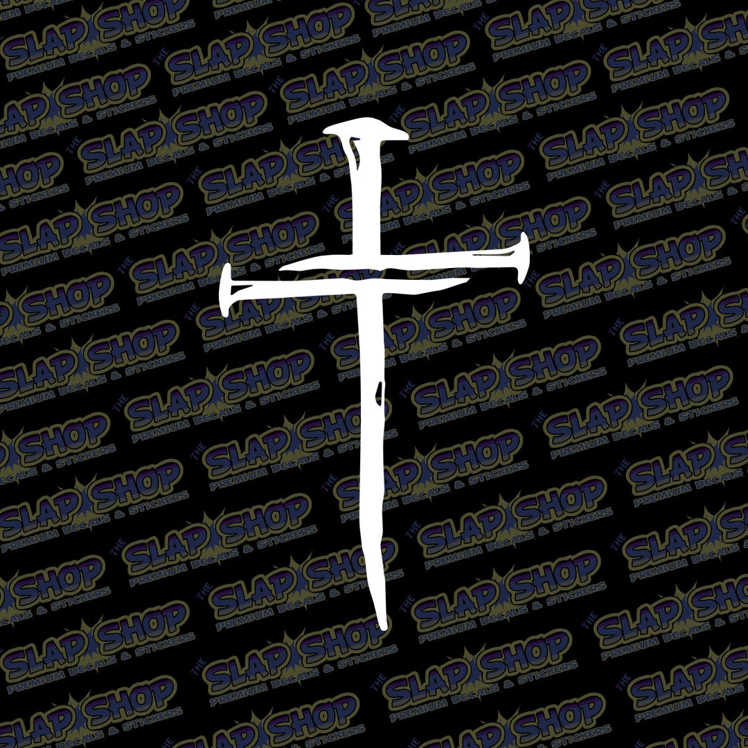 3 Nail Cross Die-cut Vinyl Decal - Stickers - Click to Explore Colors ...