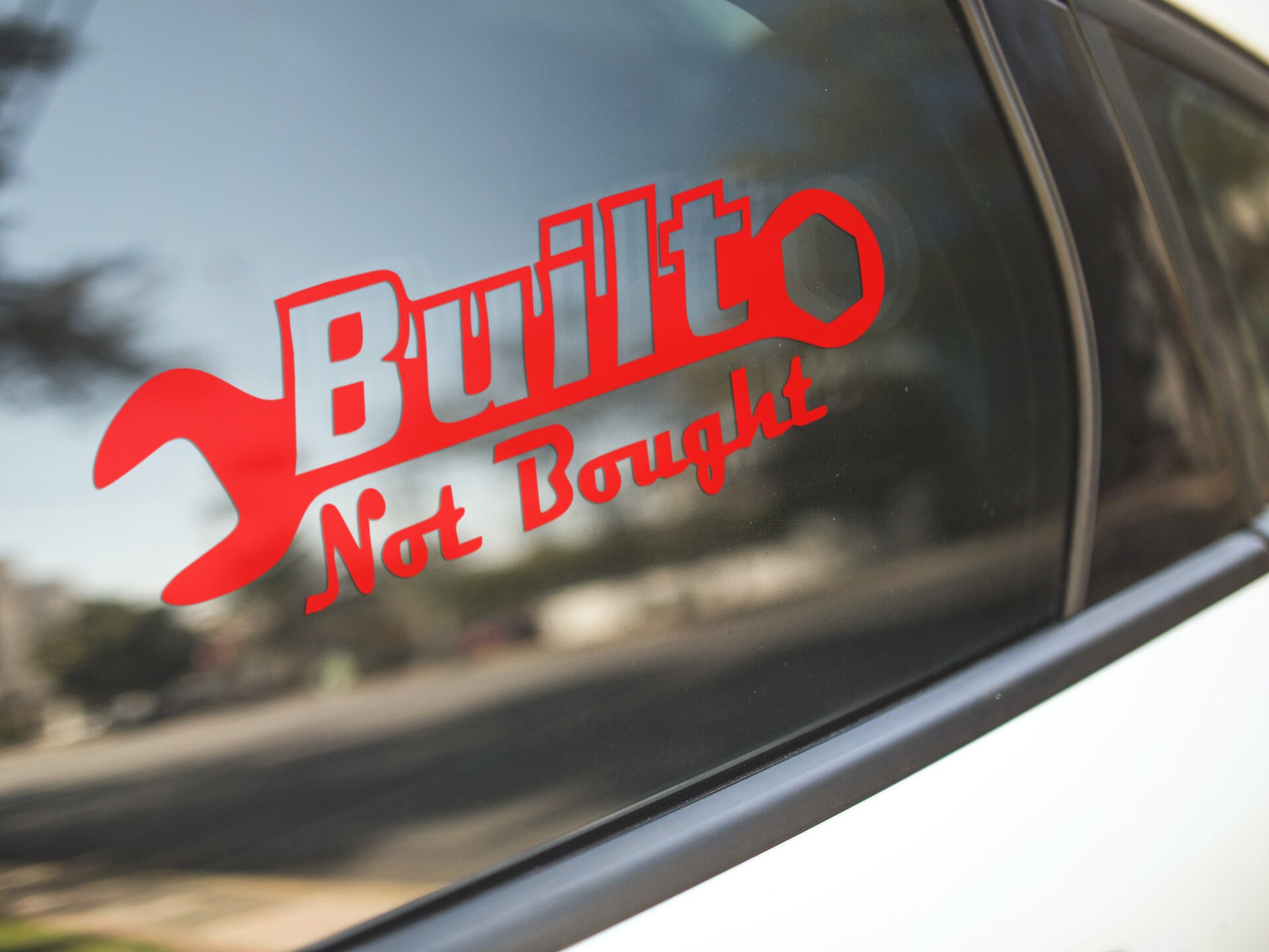 Built Not Bought Die Cut Vinyl Decal Sticker CLICK to EXPLORE - Etsy