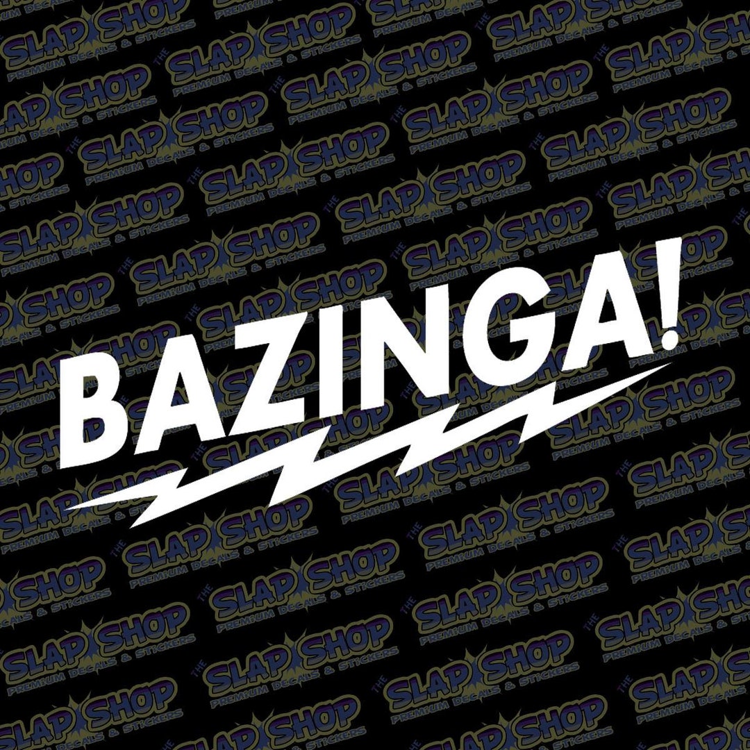 Bazinga Die-cut Vinyl Decal - Stickers - Click to Explore Colors ...