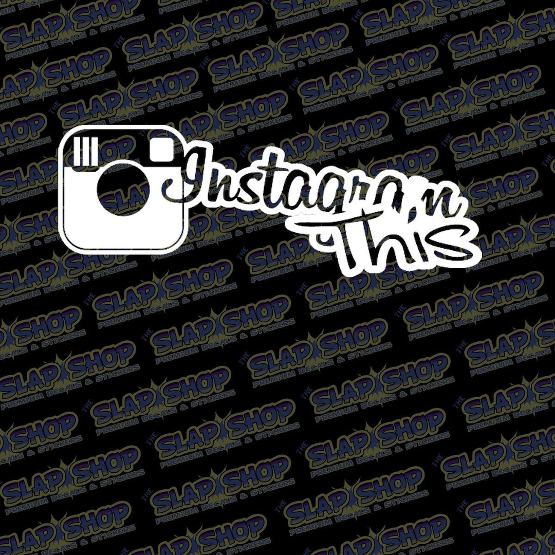 Instagram This Vinyl Decal | Funny Car, Laptop & Window Sticker - Etsy