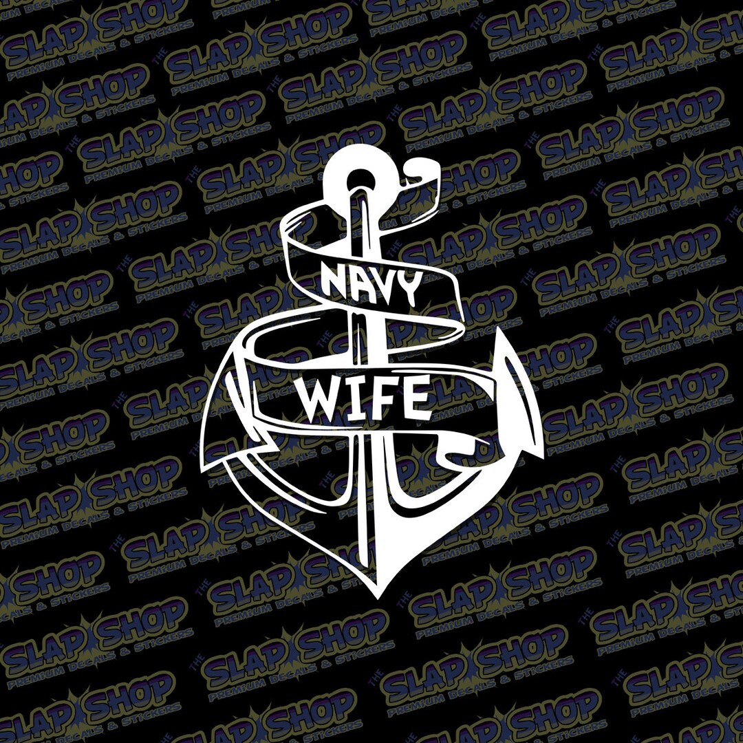 Navy Wife Anchor Decal - Die-cut Vinyl Sticker - Etsy