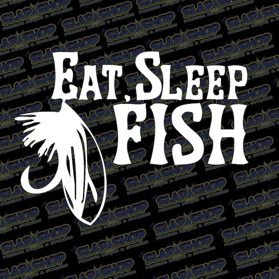 Eat Sleep Fish Car Window Decal Vinyl Die Cut Bumper Sticker Sport ...