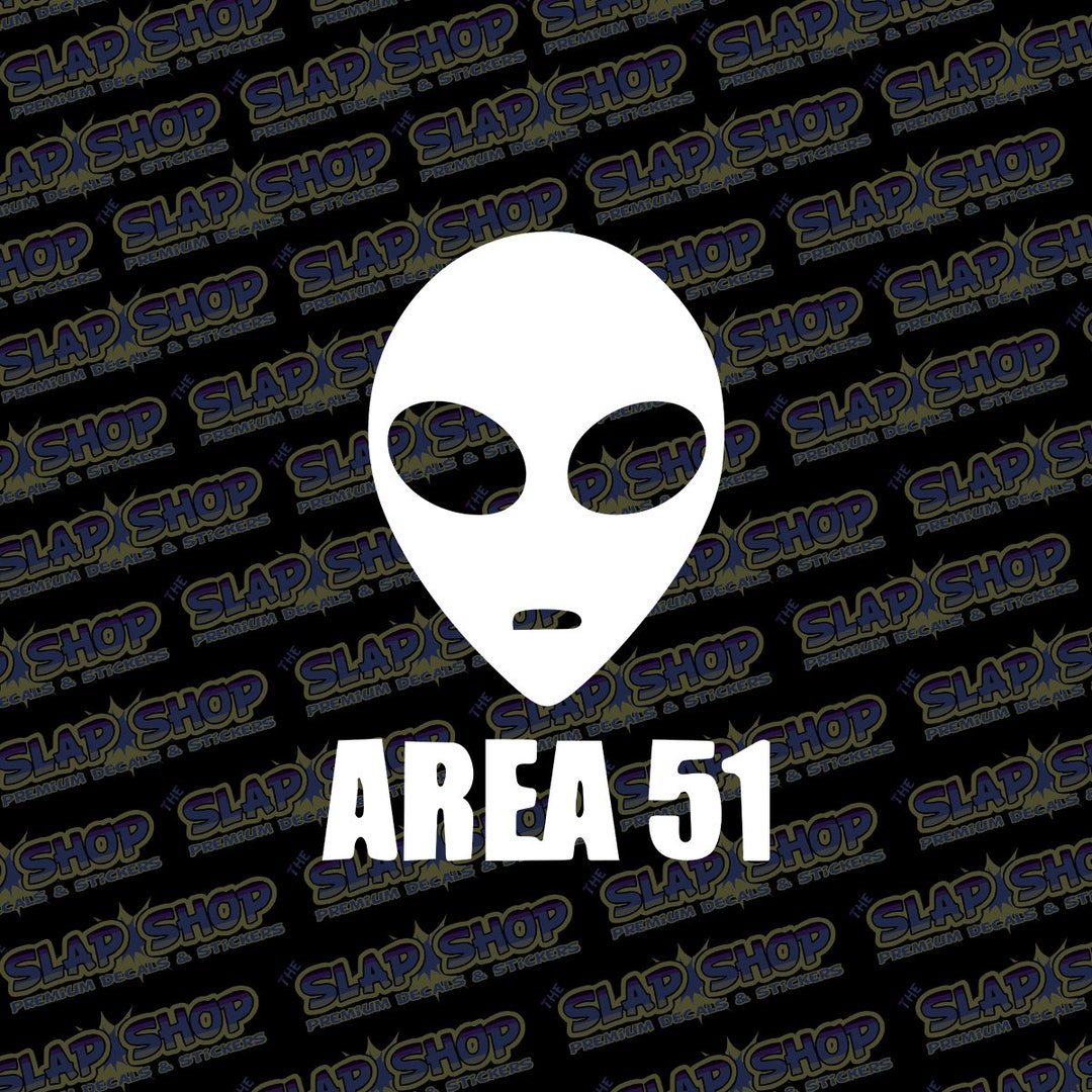 Area 51 Decal | Funny Alien UFO Vinyl Sticker for Car, Truck, Laptop ...