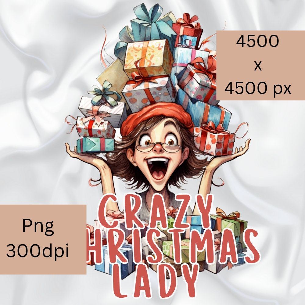 Crazy Christmas Lady PNG, Humorous Xmas Design (digital Download) - Etsy