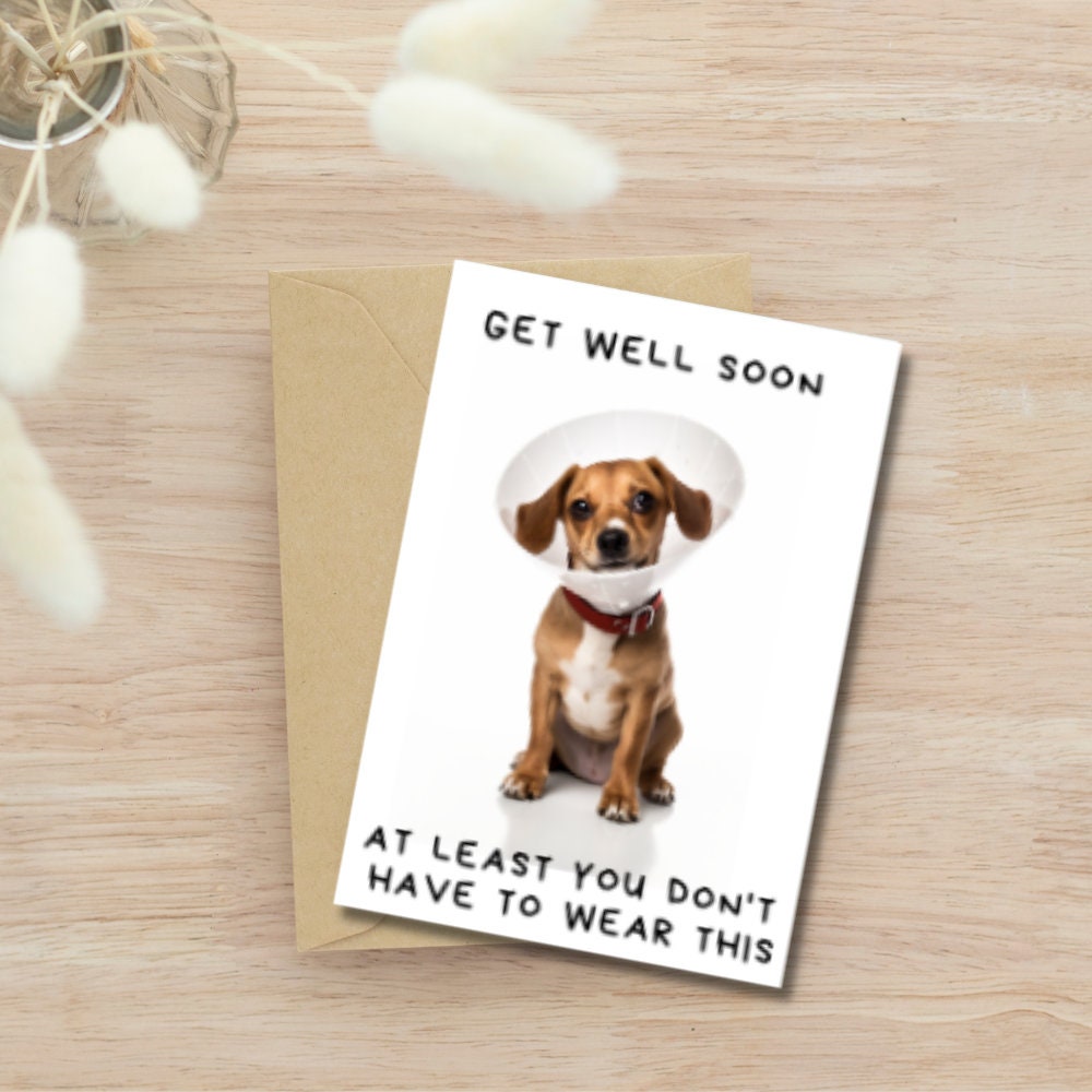 Get Well Soon Card Printable Card Dog With Cone of Shame - Etsy
