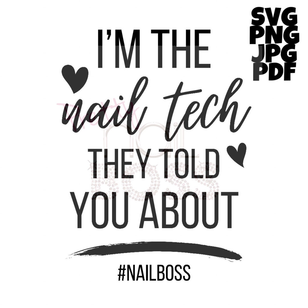 Nailtech Svgnail Tech Nail Tech Shirt Nail Tech Svg Nails - Etsy