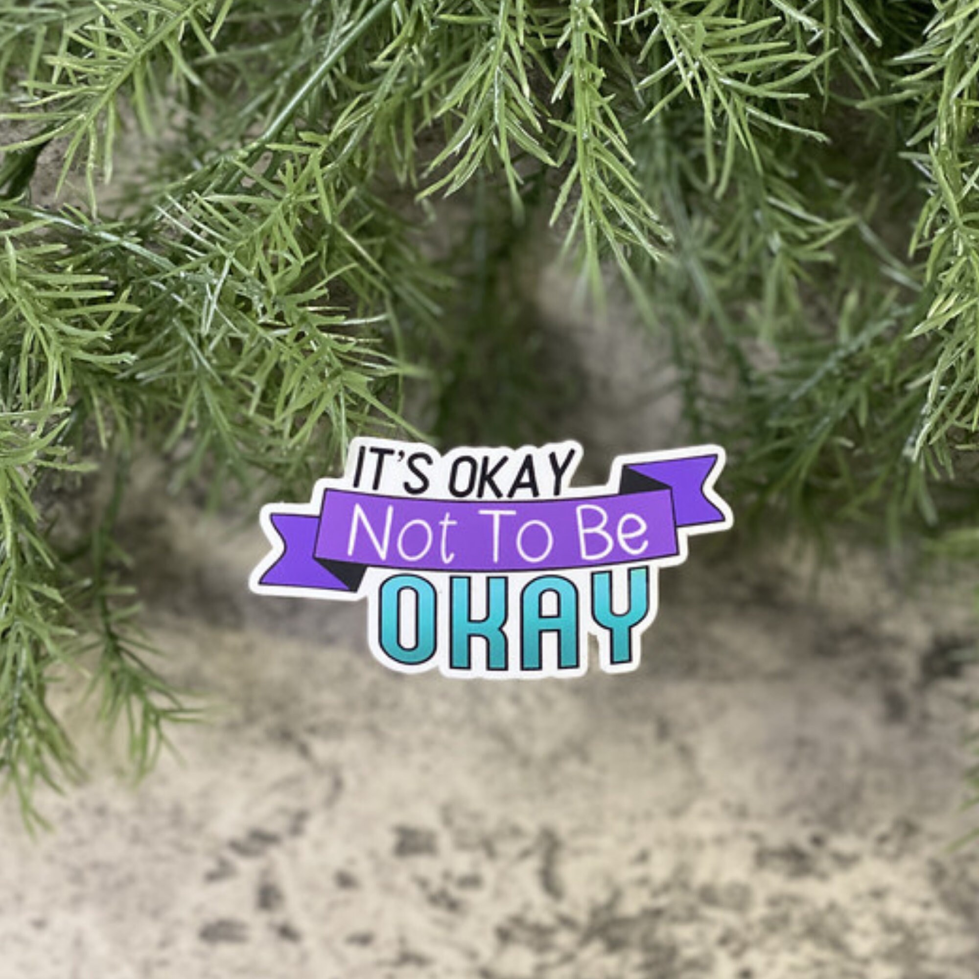 Its OK Not to Be OK Sticker - Etsy