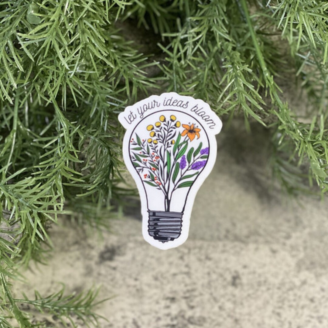 Let Your Ideas Bloom Clear Vinyl Sticker - Etsy