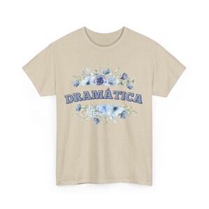 Dramática Heavy Cotton Tee, Latina Shirts, Latina Brand - Etsy